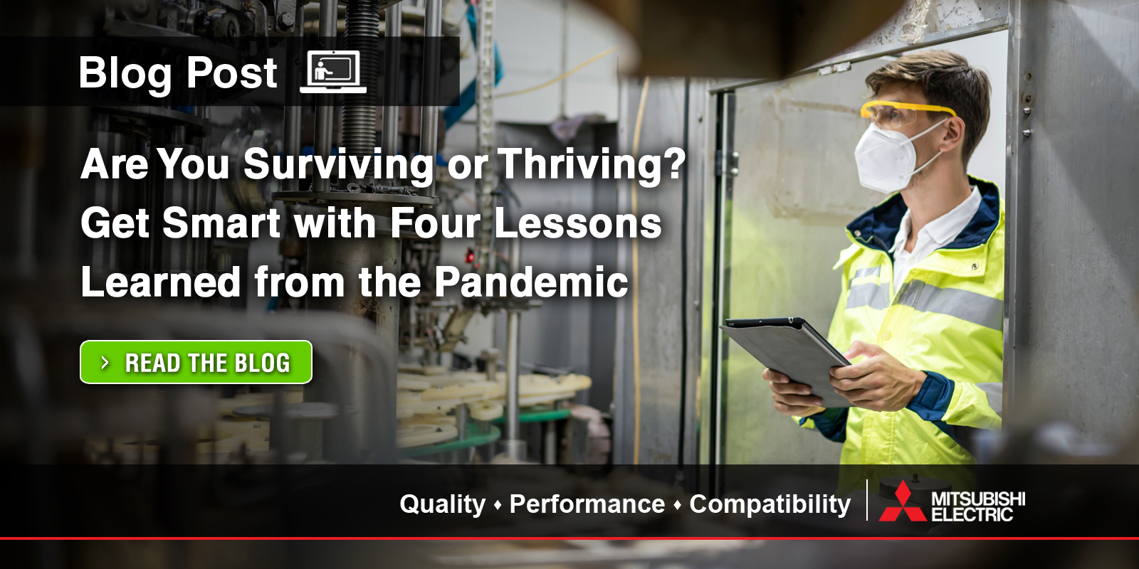 4 Manufacturing Automation Lessons Learned During The COVID-19 Pandemic | Mitsubishi Electric Blog