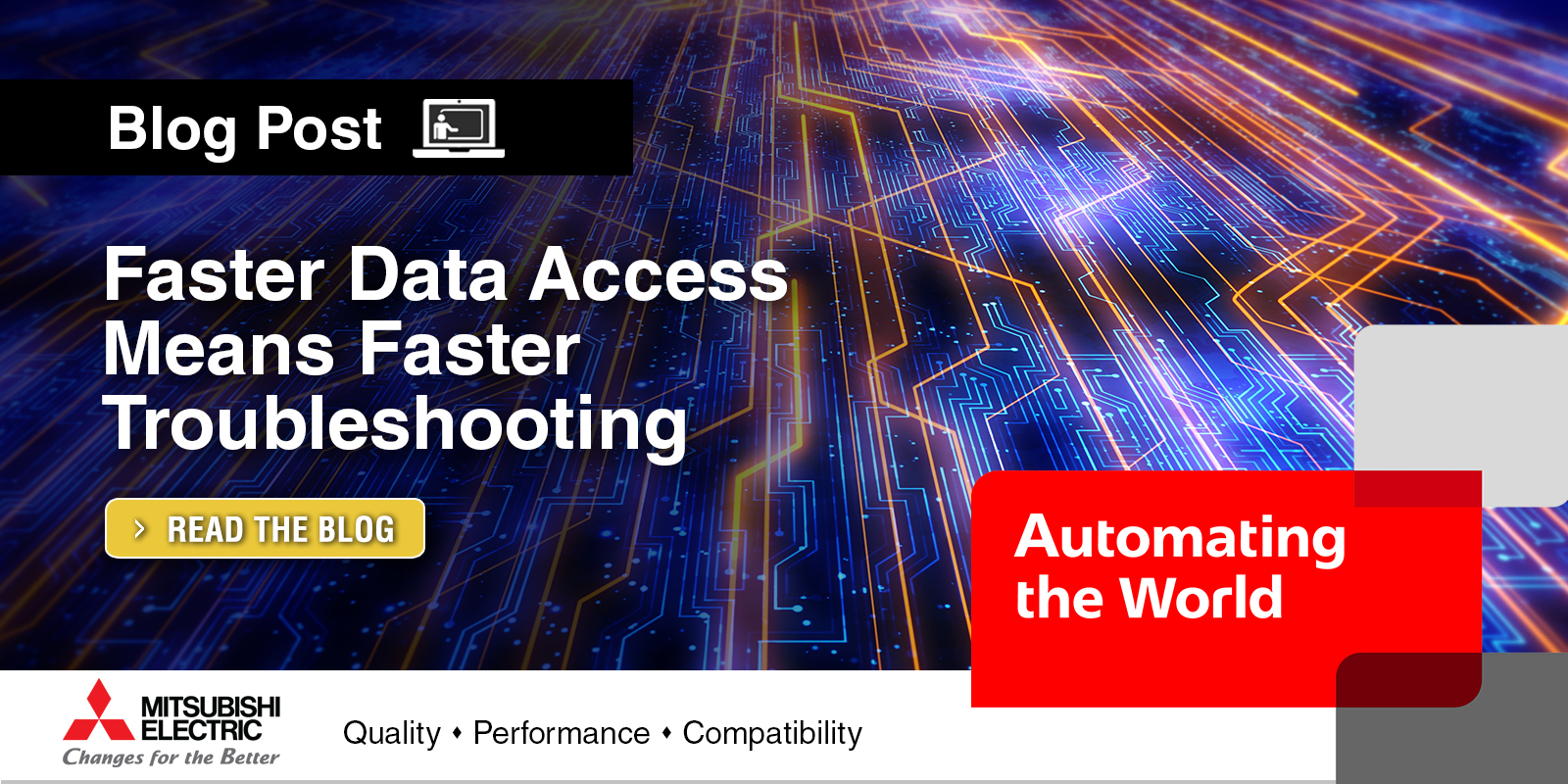 Faster Data Access Means Faster Troubleshooting | Mitsubishi Electric Blog