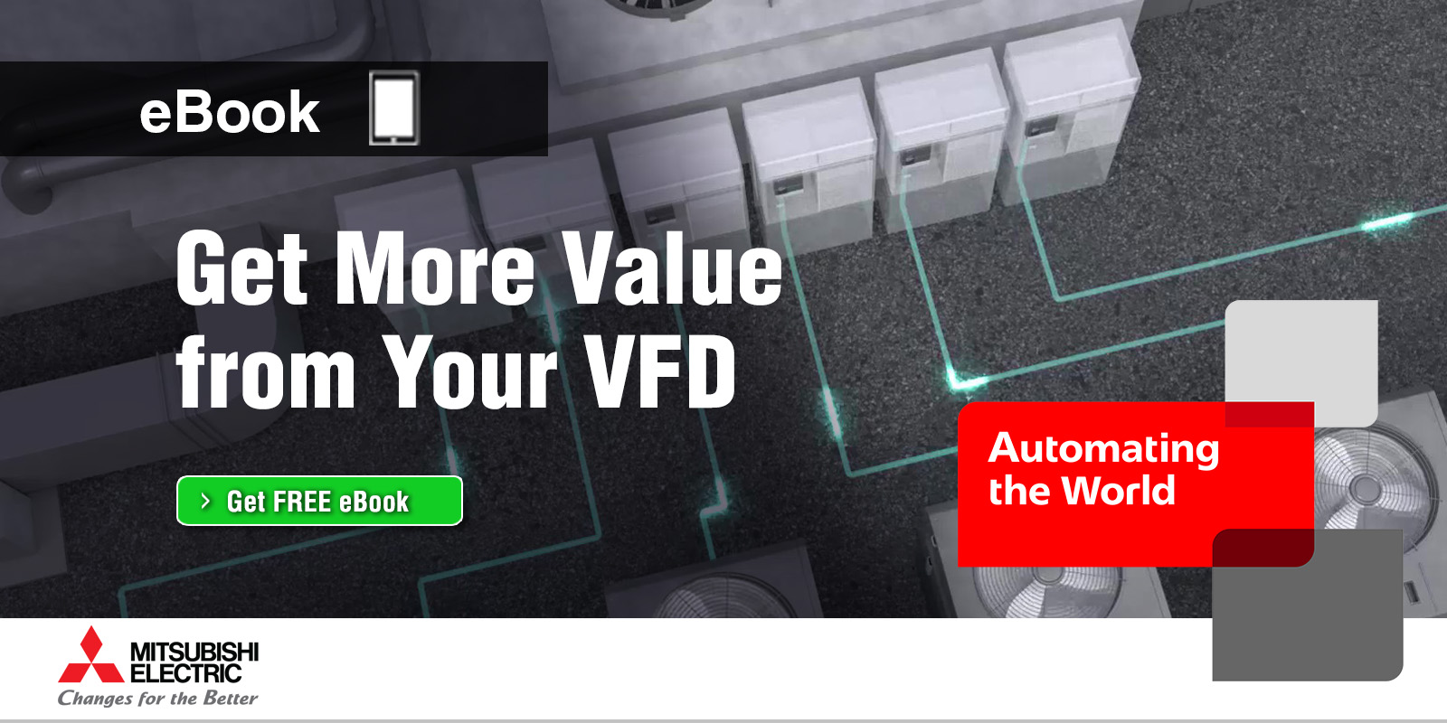 eBook - Get More Value from Your VFD | Mitsubishi Electric Americas