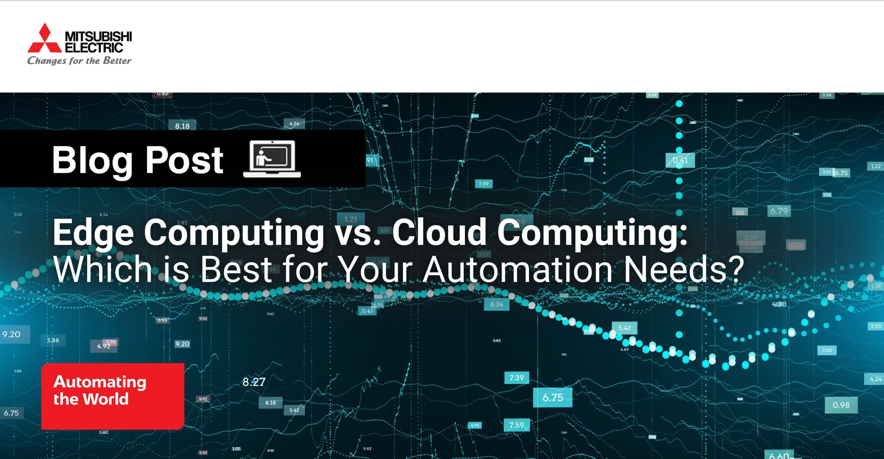 Edge Computing vs. Cloud Computing | Mitsubishi Electric Automation
