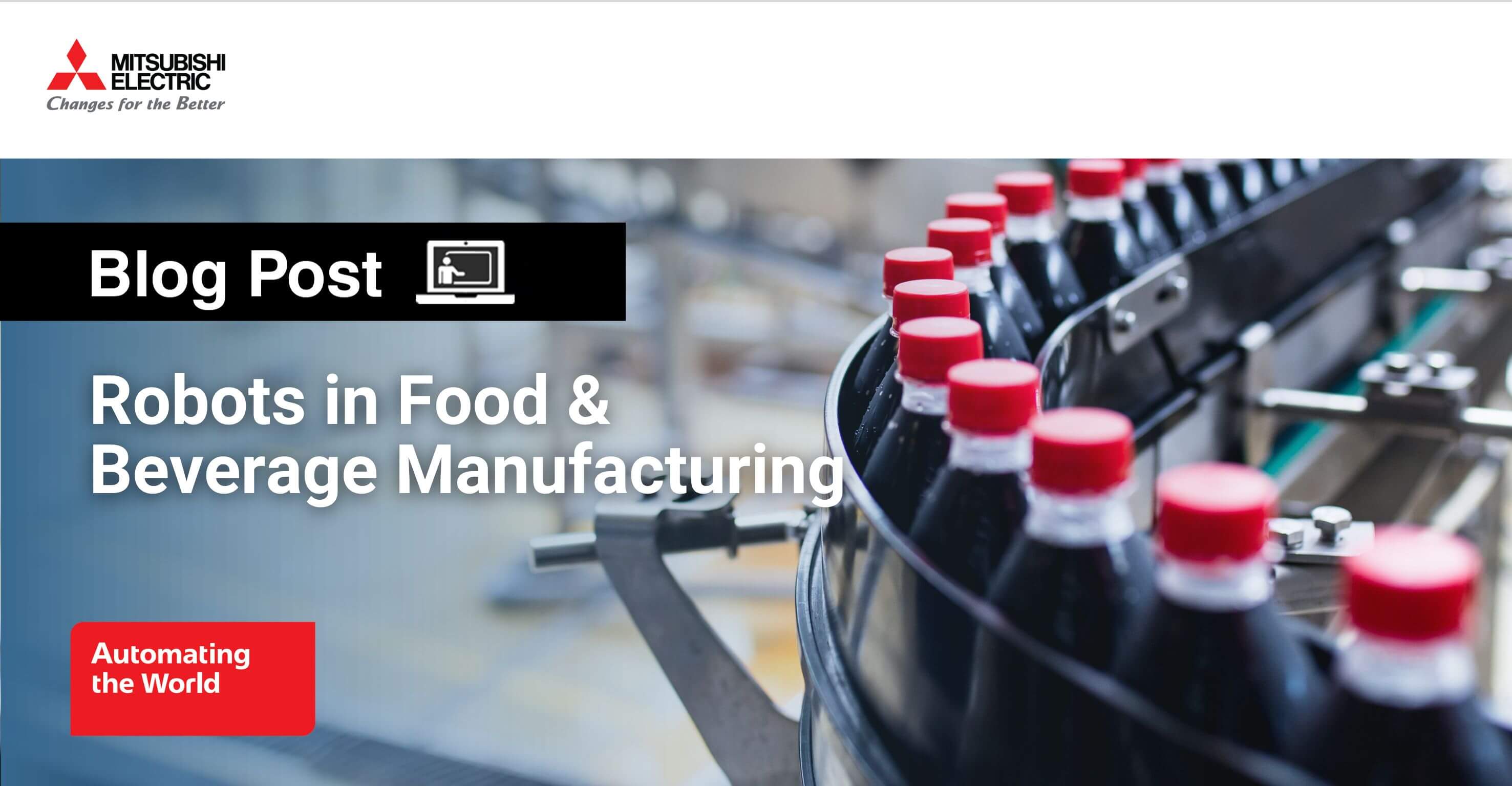 Robots in Food & Beverage Manufacturing | Mitsubishi Electric Automation